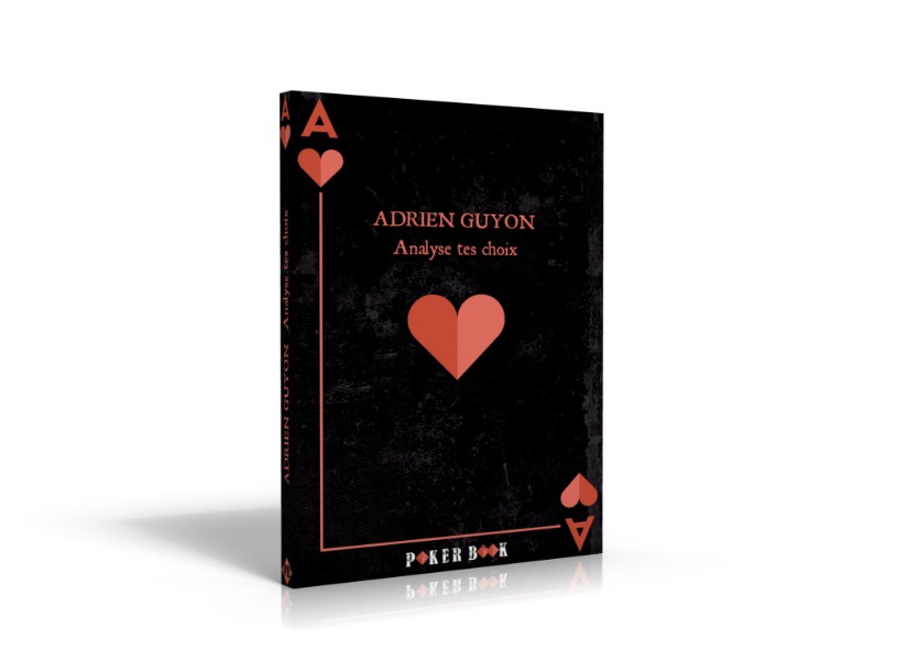 Coaching poker : Adrien Guyon dévoile un concept de livre inédit – L'amateur de poker